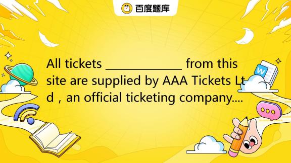 All tickets ______________ from this site are supplied by AAA Tickets ...